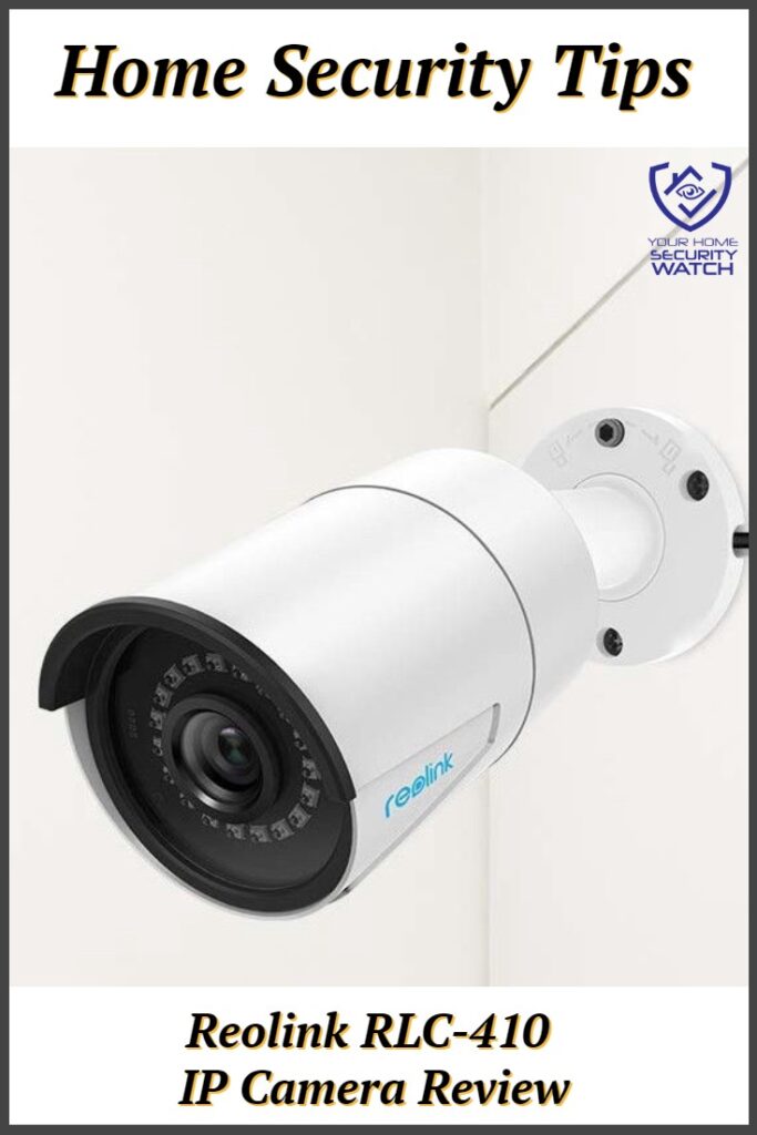 Reolink RLC-410 IP Camera Review